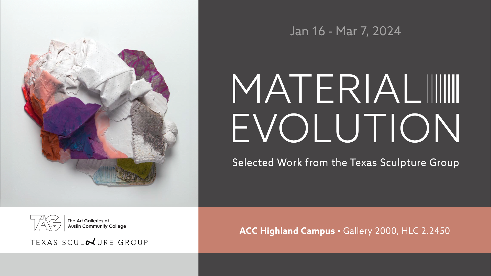 The Art Galleries at ACC hosts Material Evolution exhibition | ACC Facstaff Infohub